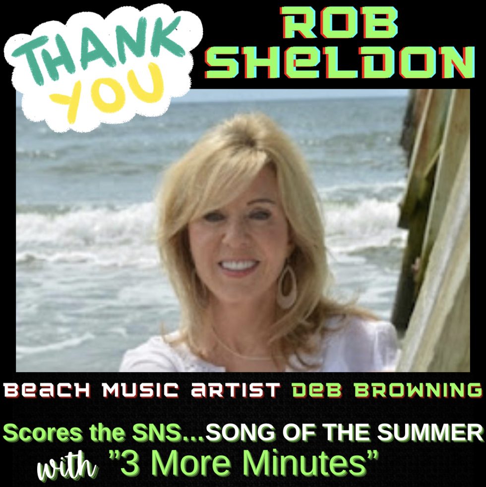 “3 MORE MINUTES” – SNS “Song of the Summer” | Deb Browning Music